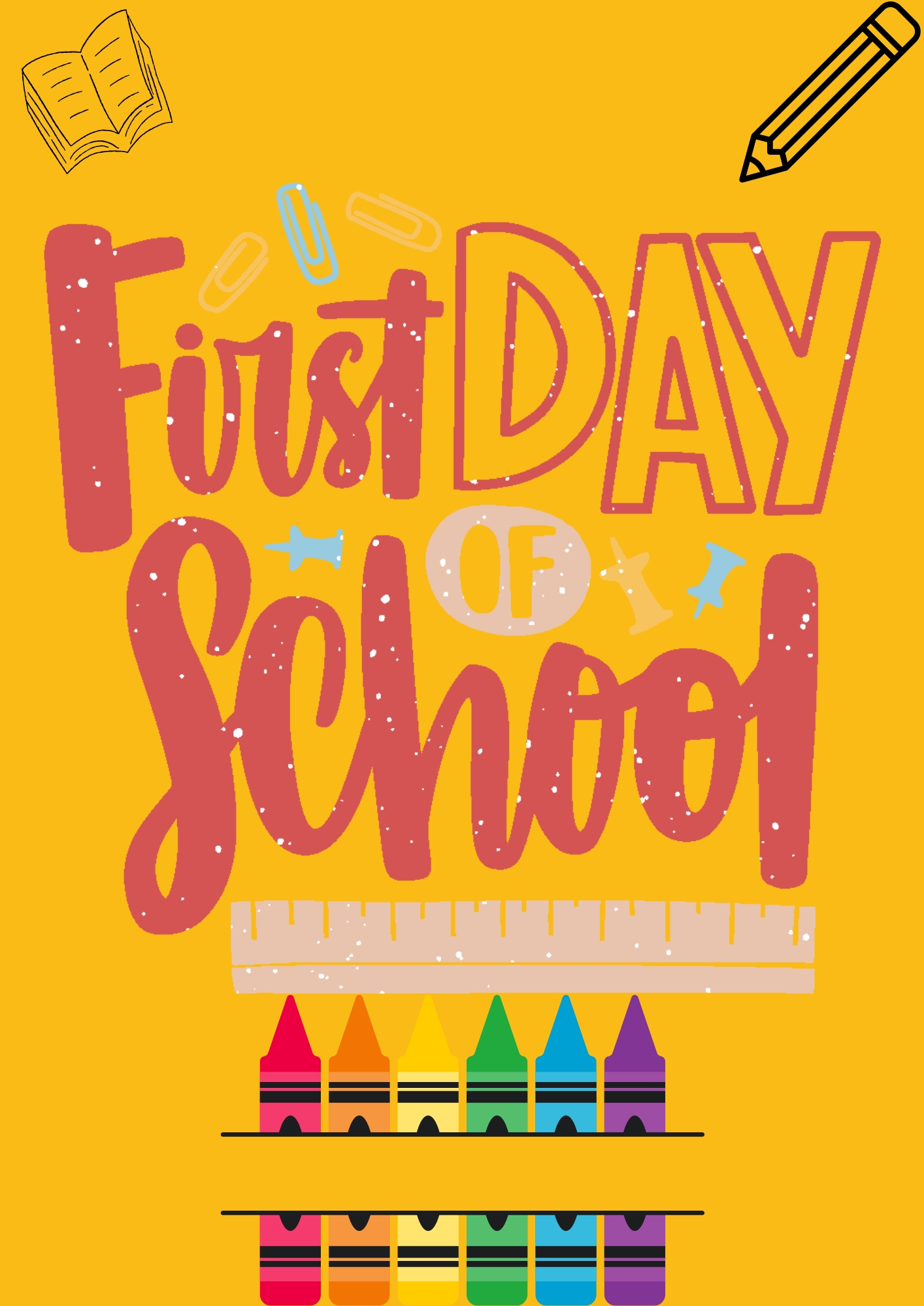 40 Free Printable First Day Of School Signs - Printaboles